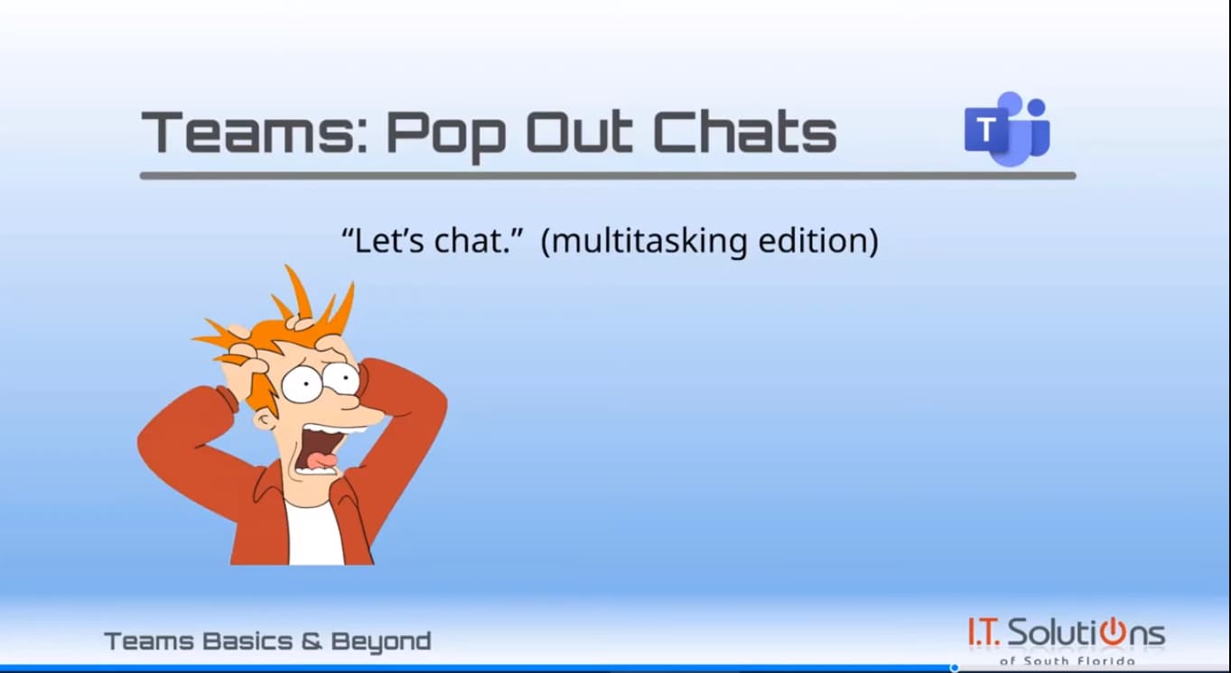 4 - Chat Pop Out Windows - I.T. Solutions of South Florida