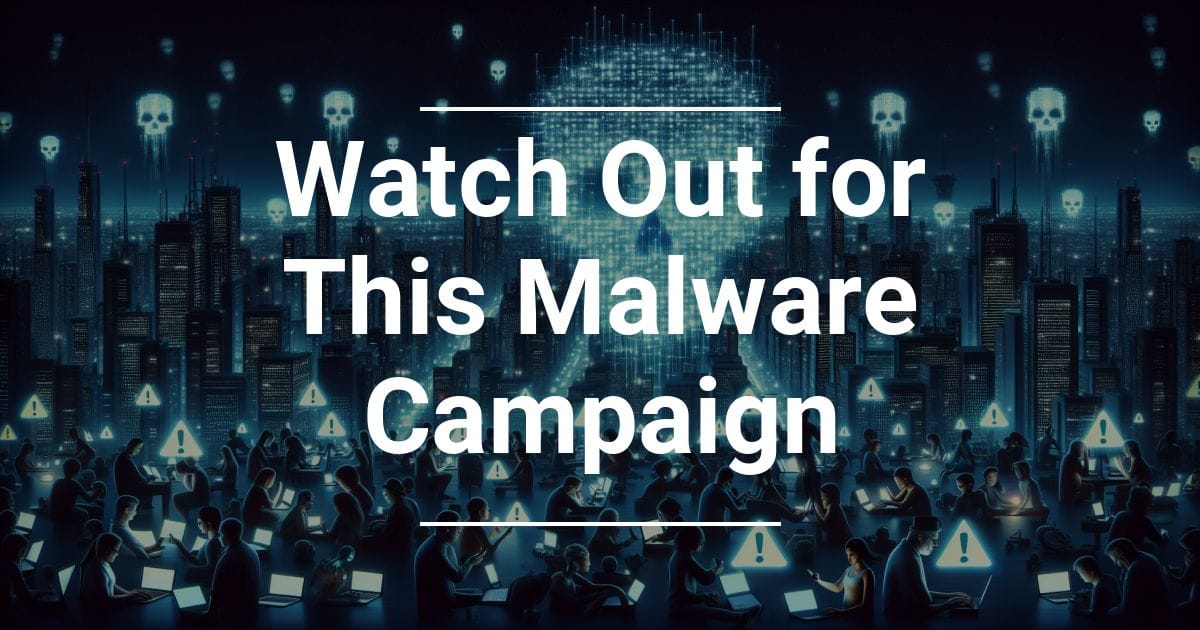 Combatting Social Engineering and FakeBat Loader Malware - I.T ...