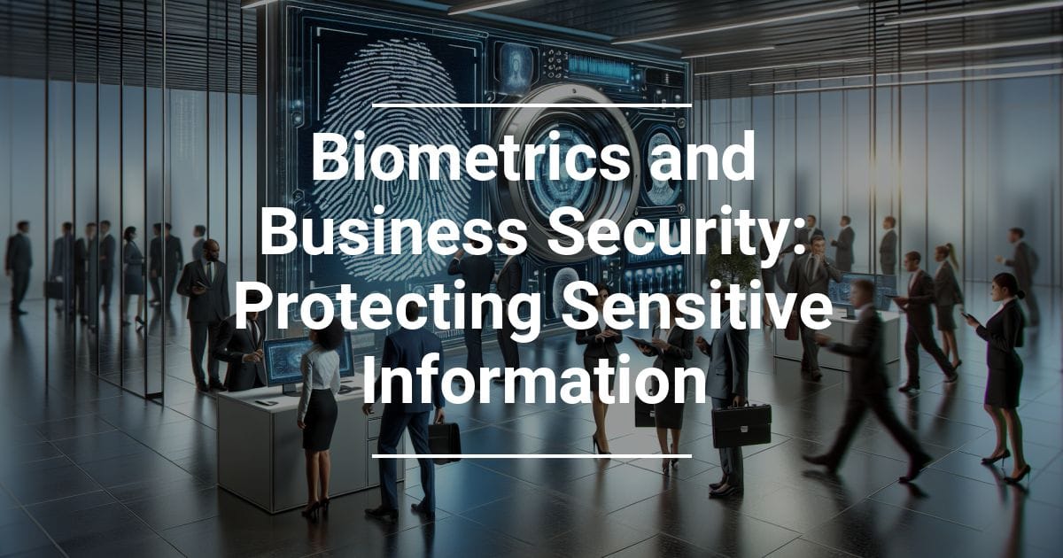 Enhance Security with Cutting-Edge Biometric Authentication - I.T ...