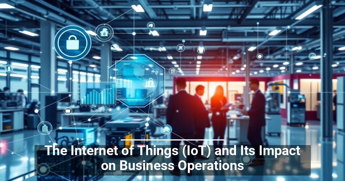 Unlocking Business Efficiency with IoT - I.T. Solutions of South Florida